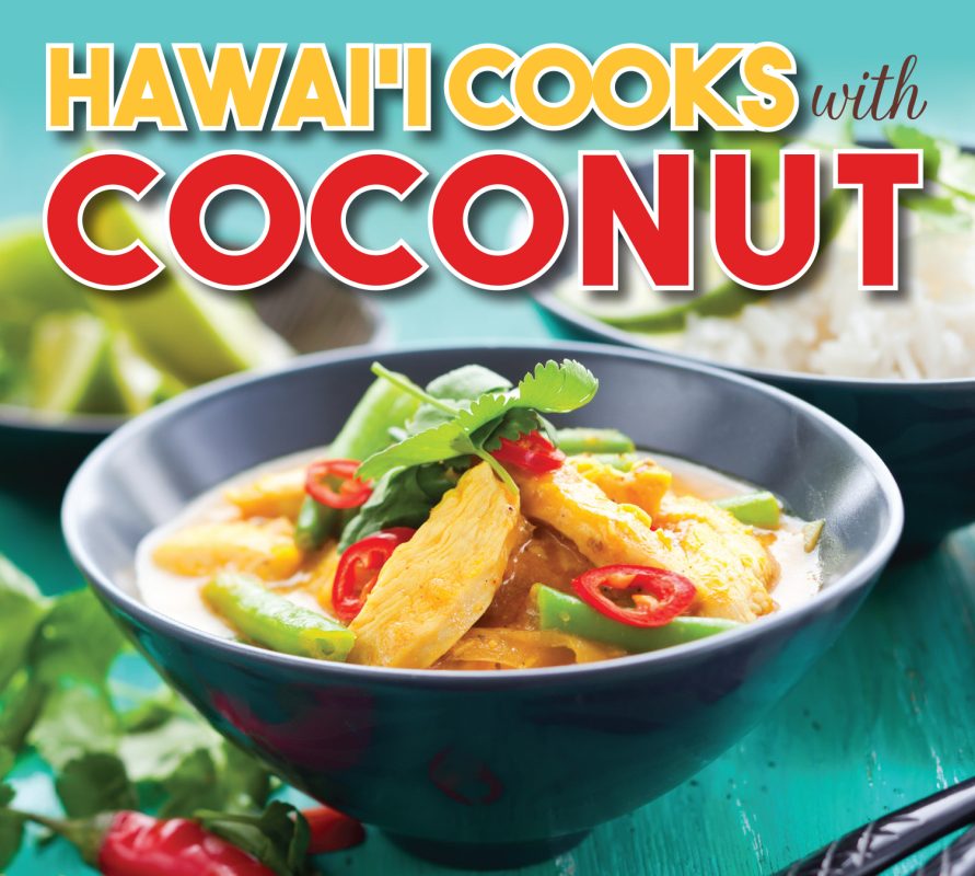 Hawaii Cooks with Coconut – Nā Mea Hawaiʻi