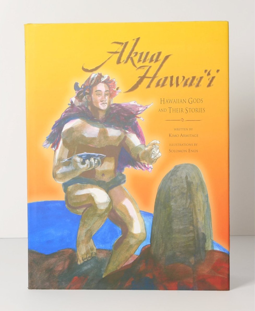 Akua Hawaii: Hawaiian Gods and Their Stories – Nā Mea Hawaiʻi