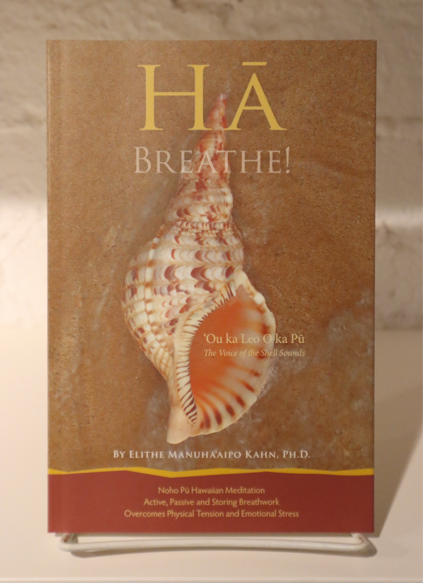 Ha- Breathe: Hawaiian Meditative Contemplation – Hawaiian Council dba ...